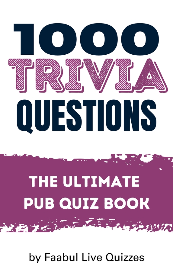 1000 Trivia Quiz Questions: The Ultimate Pub… [PDF/iPad/Kindle]