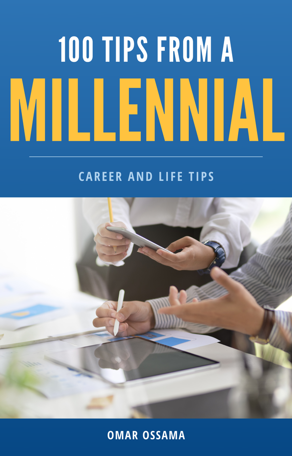 100 Tips From A Millennial by… by Omar Ossama [PDF/iPad/Kindle]