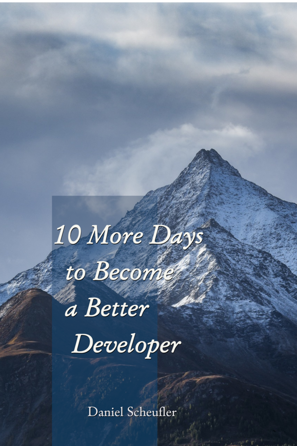10 More Days to Become a… by Daniel Scheufler [PDF/iPad/Kindle]