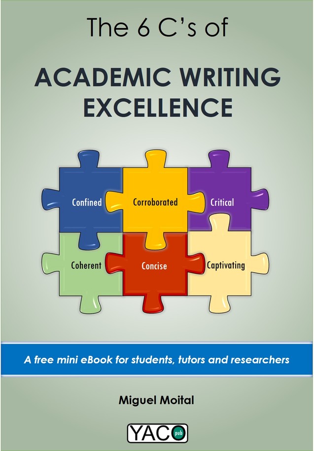 6 Cs of Academic Writing… by Dr. Miguel Moital [PDF/iPad/Kindle]