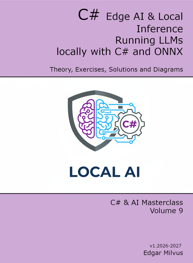 C# & AI Masterclass: Edge AI & Local Inference.… [PDF/iPad/Kindle]