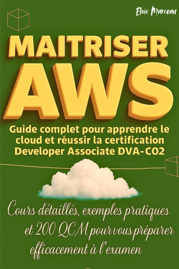 MAITRISER AWS: Guide Complet… par Informatique [PDF/iPad/Kindle]