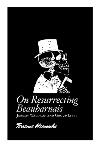 On Resurrecting Beauharnais: Jeremy Waldron and… [PDF/iPad/Kindle]