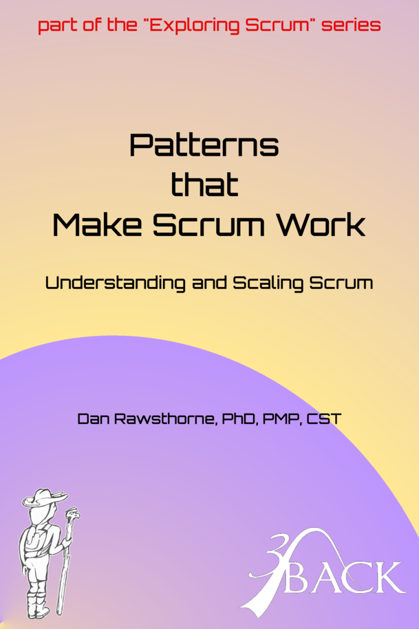 Exploring… by Dan Rawsthorne, PhD, PMP, CST [PDF/iPad/Kindle]