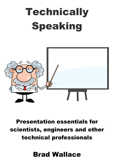 Technically Speaking By Brad Wallace Leanpub Pdf Ipad Kindle