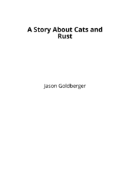 A Story About Cats and… by Jason Goldberger [PDF/iPad/Kindle]