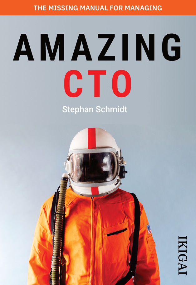 Amazing CTO by Stephan Schmidt [Leanpub PDF/iPad/Kindle]