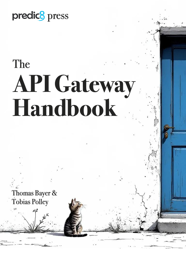 API Gateway Handbook by Thomas Bayer et al. [PDF/iPad/Kindle]