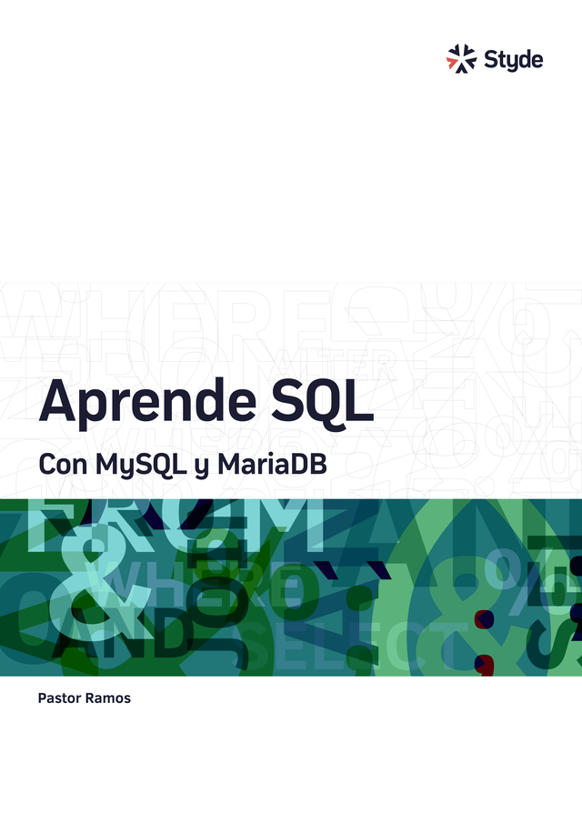 Aprende SQL por Styde.net et al. [Leanpub PDF/iPad/Kindle]