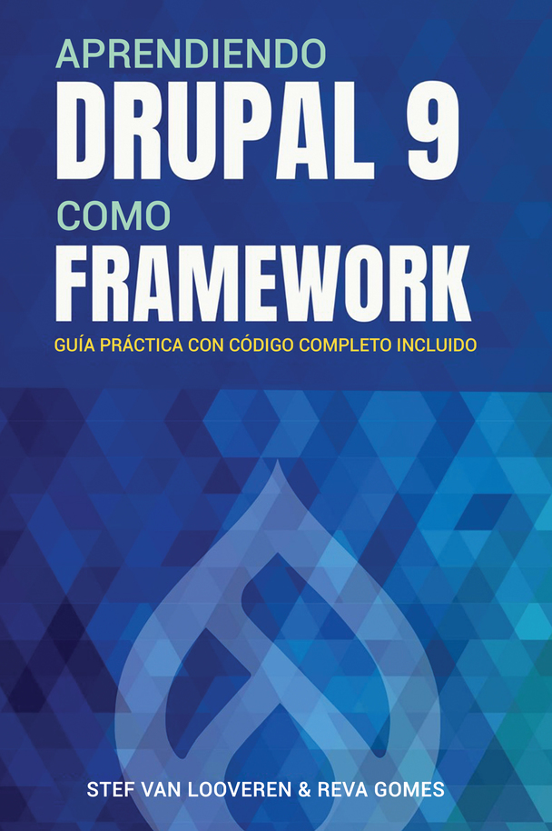 Aprendiendo Drupal… by Stef Van Looveren et al. [PDF/iPad/Kindle]