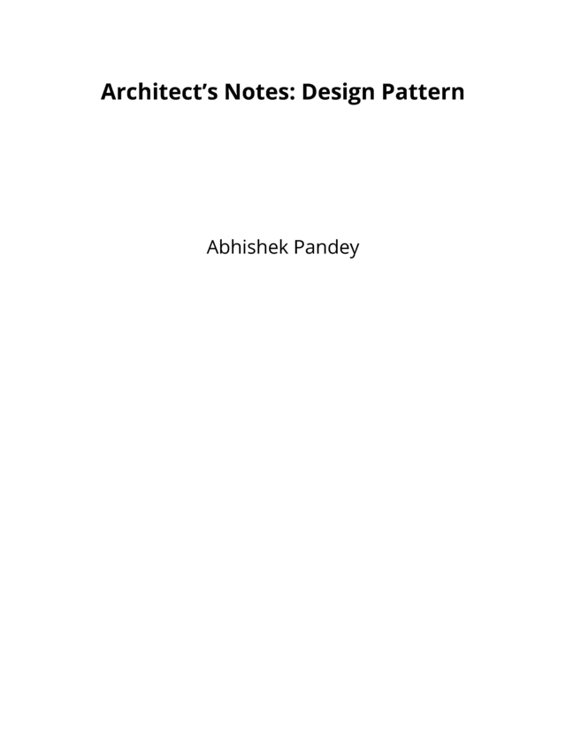 Architect's Notes: Design… by Abhishek Pandey [PDF/iPad/Kindle]