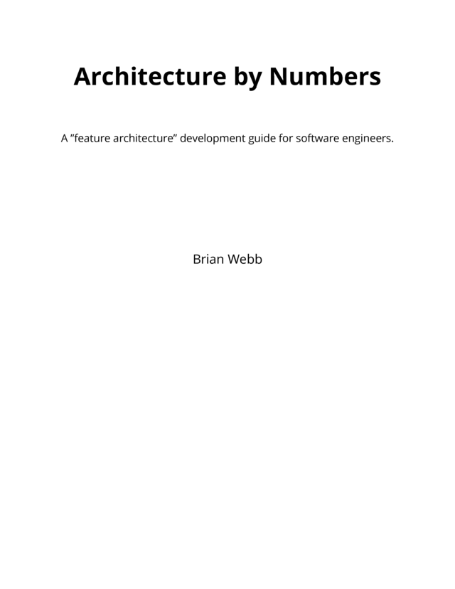 Architecture by Numbers by Brian Webb [Leanpub PDF/iPad/Kindle]