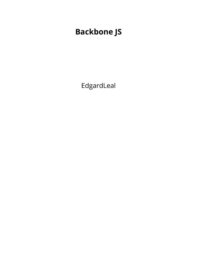 Backbone JS por EdgardLeal [Leanpub PDF/iPad/Kindle]