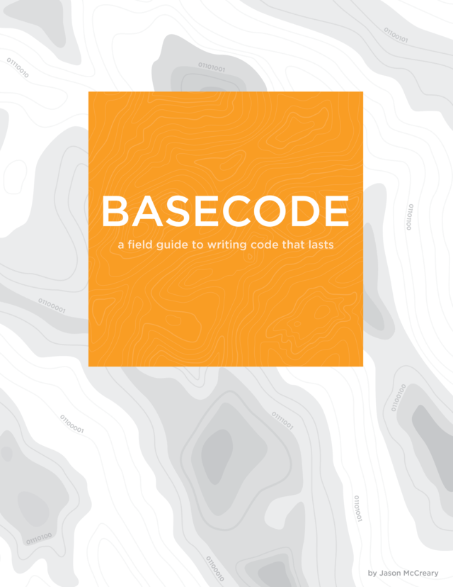 BaseCode by Jason McCreary [Leanpub PDF/iPad/Kindle]