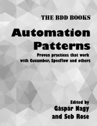 BDD Automation… by Seb Rose et al. [Leanpub PDF/iPad/Kindle]