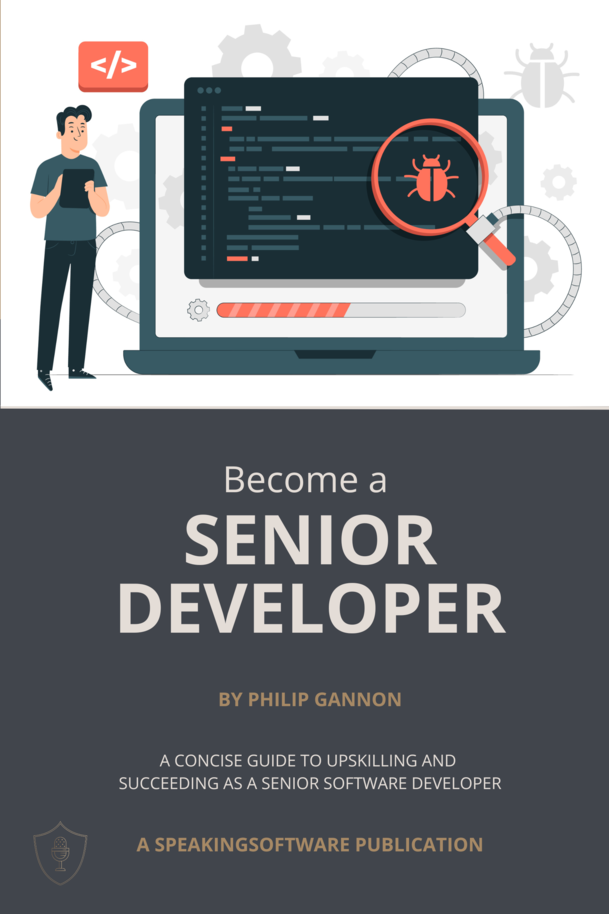 Become a Senior… by Philip Gannon [Leanpub PDF/iPad/Kindle]