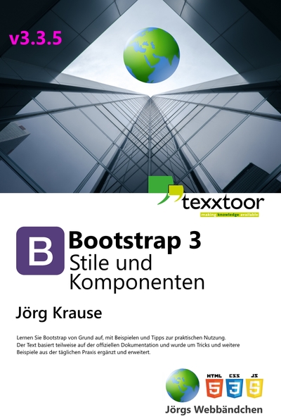 Bootstrap 3 von Jörg Krause [Leanpub PDF/iPad/Kindle]