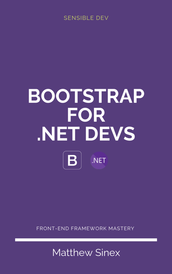 Bootstrap for .NET… by Matthew Sinex [Leanpub PDF/iPad/Kindle]