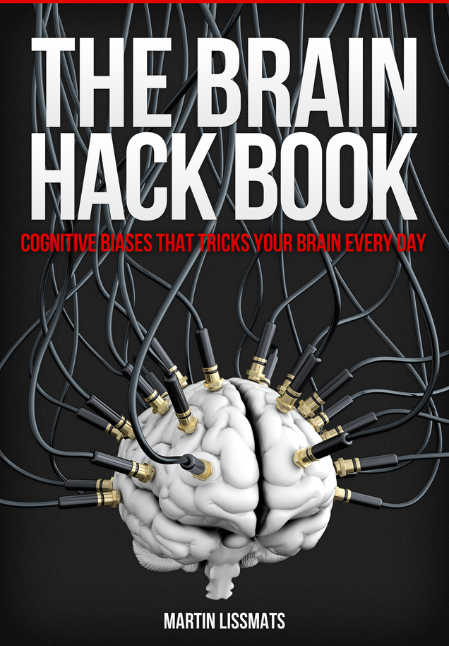 The Brain Hack Book by Martin Lissmats [Leanpub PDF/iPad/Kindle]