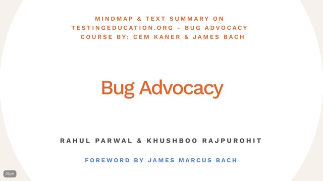 Bug Advocacy by Rahul Parwal et al. [Leanpub PDF/iPad/Kindle]