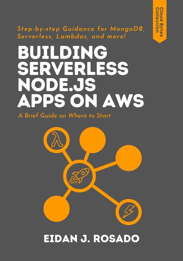 Building Serverless Node.js… by Eidan J. Rosado [PDF/iPad/Kindle]