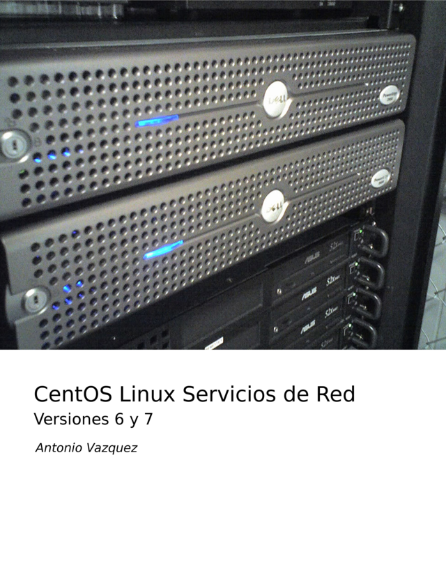 CentOS Linux y Servicios de Red [Leanpub PDF/iPad/Kindle]