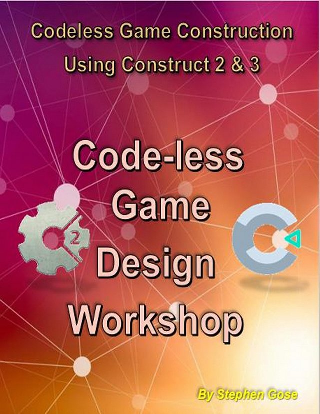 Code-less Game Design… by Stephen Gose [Leanpub PDF/iPad/Kindle]