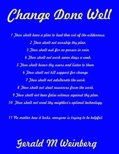 Change Done Well by Gerald M. Weinberg [Leanpub PDF/iPad/Kindle]