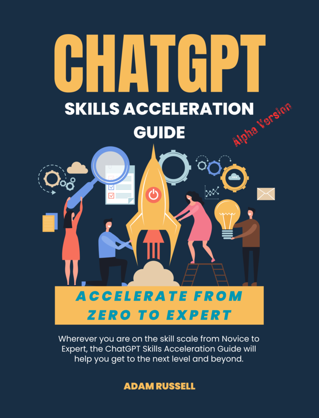 ChatGPT Skill Acceleration… by Adam Russell [PDF/iPad/Kindle]