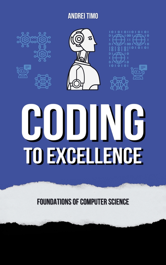 Coding to Excellence by Timo Andrei [Leanpub PDF/iPad/Kindle]