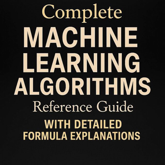 Complete Machine Learning Algorithms [Leanpub PDF/iPad/Kindle]