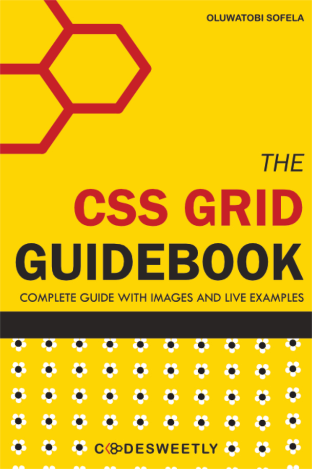 The CSS Grid Guidebook by CodeSweetly [Leanpub PDF/iPad/Kindle]