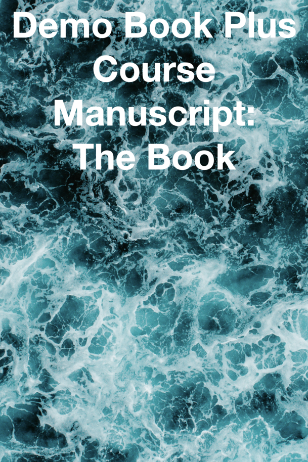 Demo Book Plus Course Manuscript… by Len Epp [PDF/iPad/Kindle]