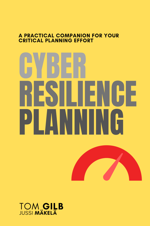 Cyber-Resilience… by Tom Gilb et al. [Leanpub PDF/iPad/Kindle]