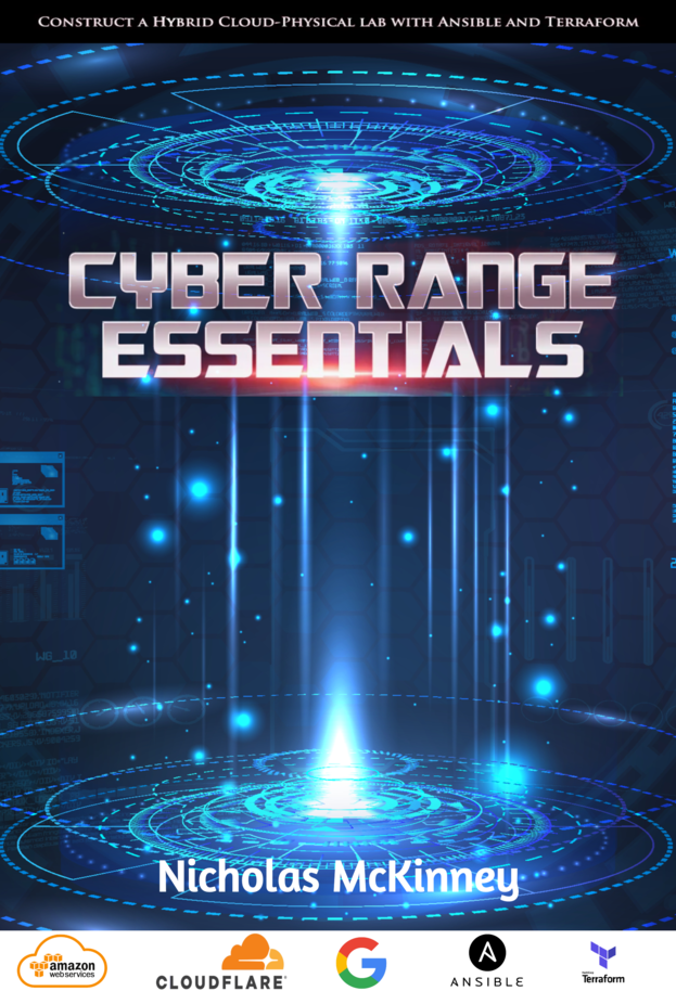 Cyber Range… by Nicholas McKinney [Leanpub PDF/iPad/Kindle]