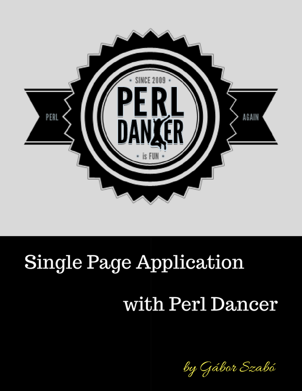 Single Page Application with… by Gábor Szabó [PDF/iPad/Kindle]