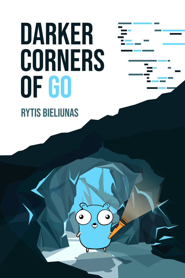 Darker Corners of Go by Rytis Bieliunas [Leanpub PDF/iPad/Kindle]
