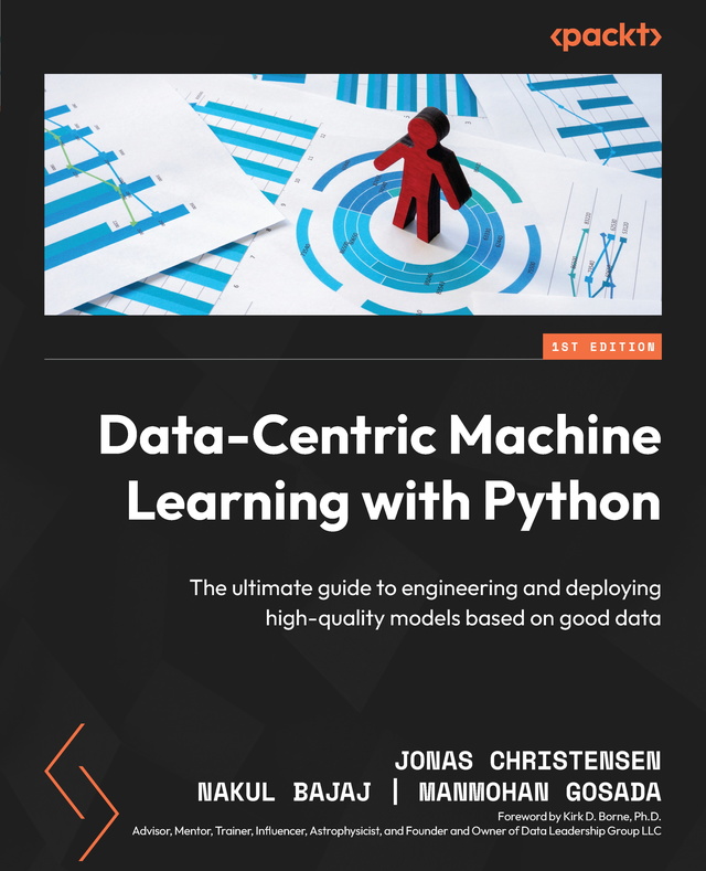 Data-Centric Machine… by Packt Publishing Ltd [PDF/iPad/Kindle]