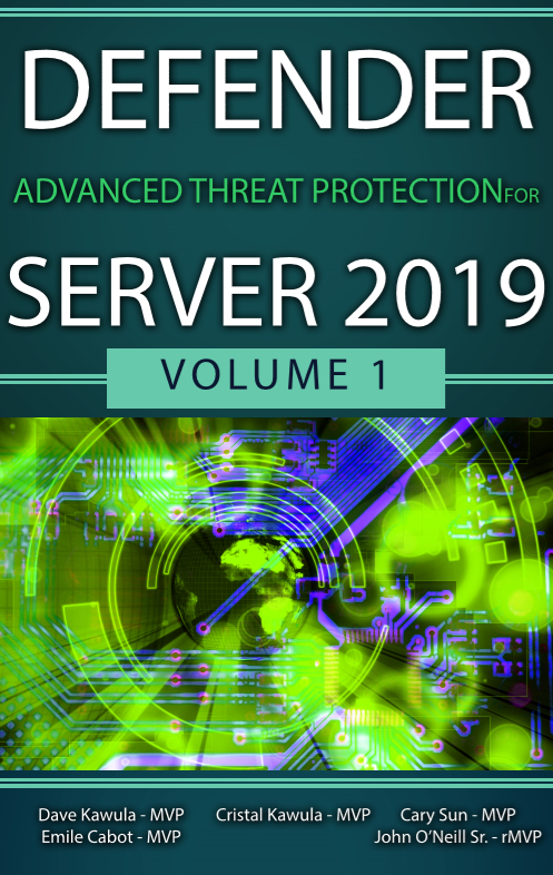 Defender Advanced Threat… by Dave Kawula et al. [PDF/iPad/Kindle]