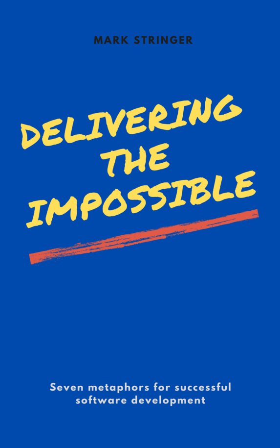 Delivering the… by Mark Stringer [Leanpub PDF/iPad/Kindle]