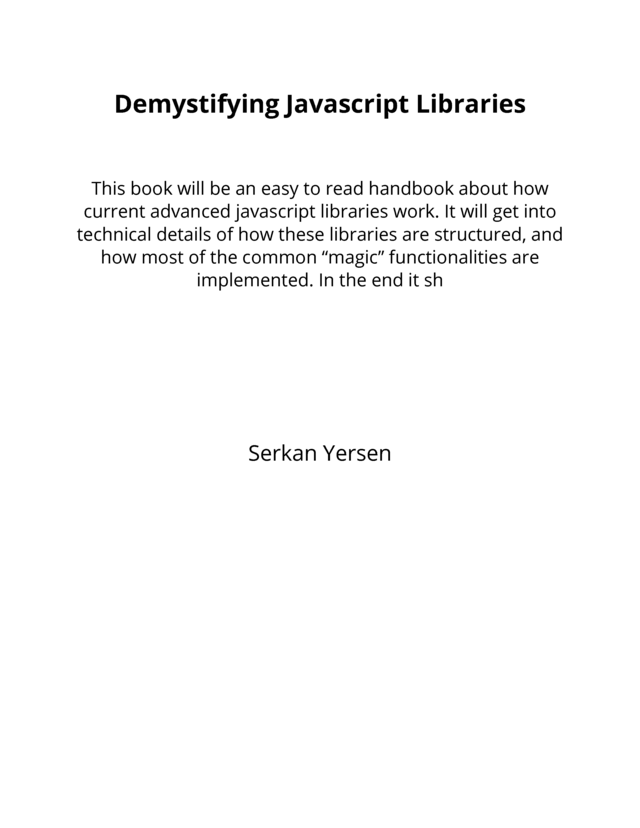 Demystifying Javascript… by Serkan Yersen [PDF/iPad/Kindle]