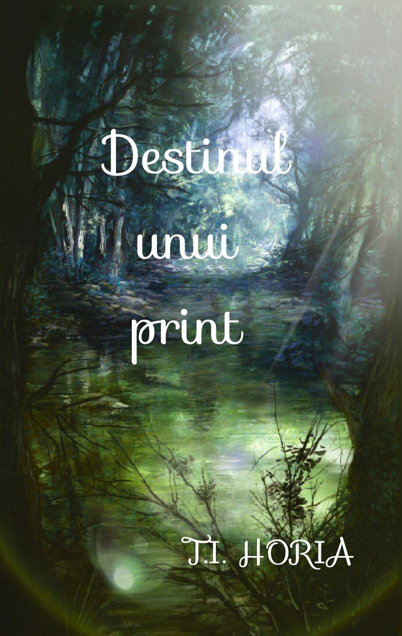 Destinul unui prinț [Leanpub PDF/iPad/Kindle]