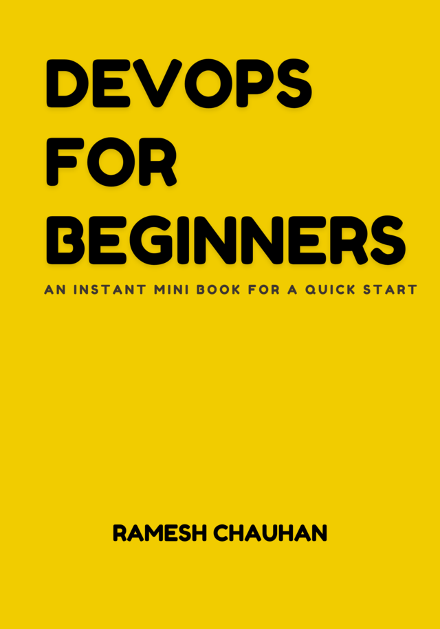 DevOps For Beginners by Ramesh Chauhan [Leanpub PDF/iPad/Kindle]