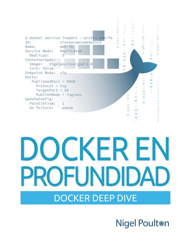 Docker en… por Nigel Poulton et al. [Leanpub PDF/iPad/Kindle]
