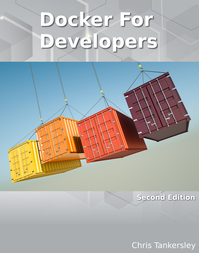 Docker for… by Chris Tankersley [Leanpub PDF/iPad/Kindle]