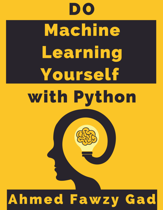 Do Machine Learning Yourself with Python [Leanpub PDF/iPad/Kindle]