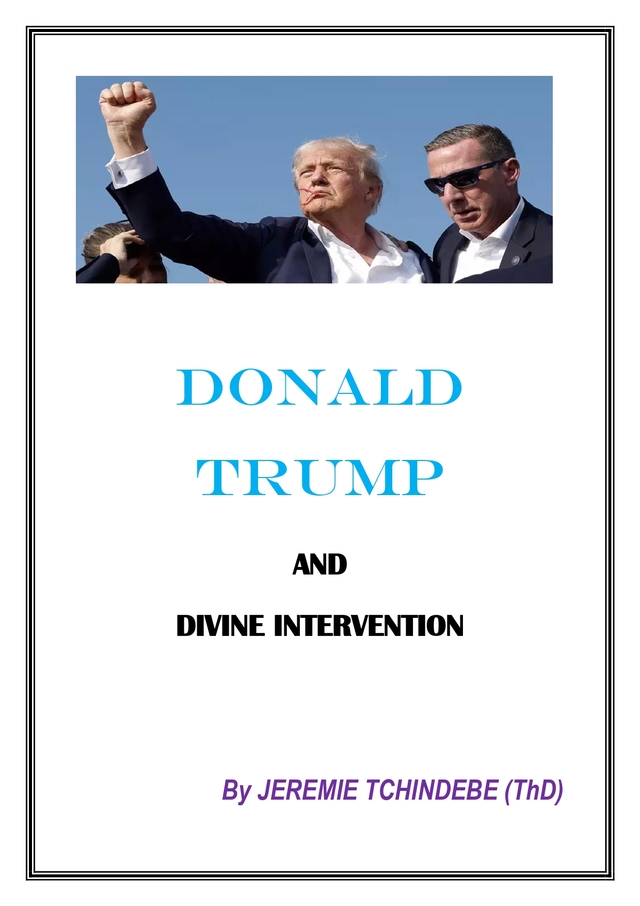 DONALD TRUMP AND DIVINE INTERVENTION [Leanpub PDF/iPad/Kindle]