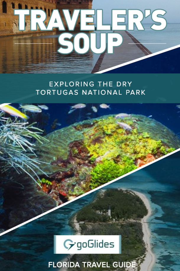 Exploring the Dry Tortugas… by Goglides [PDF/iPad/Kindle]