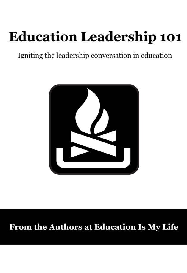 Education Leadership 101 [Leanpub PDF/iPad/Kindle]