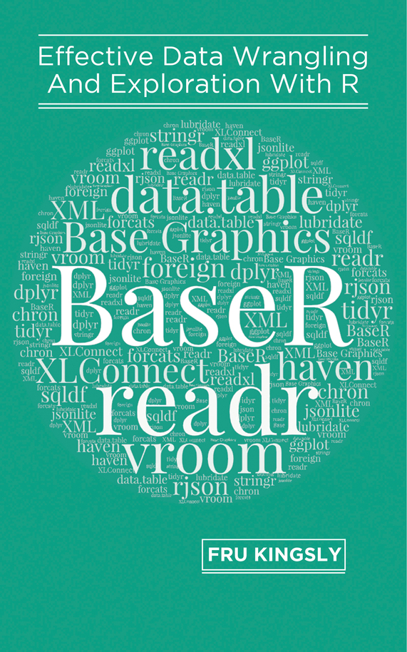 Effective Data Wrangling and… by fru kingsly [PDF/iPad/Kindle]